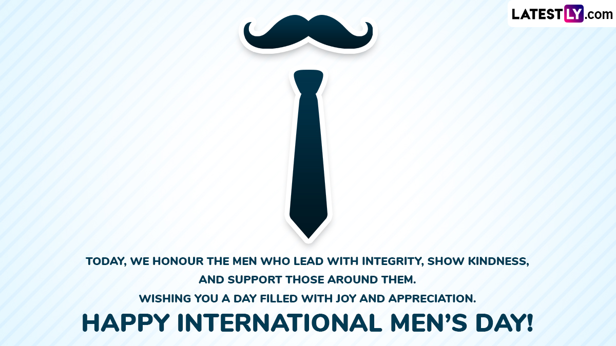 International Men’s Day 2024 Wishes: Share Happy Men’s Day Greetings ...