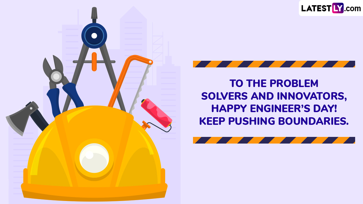 Happy Engineer’s Day 2025 Wishes and Greetings: WhatsApp Messages, Images, Social Media Posts ...
