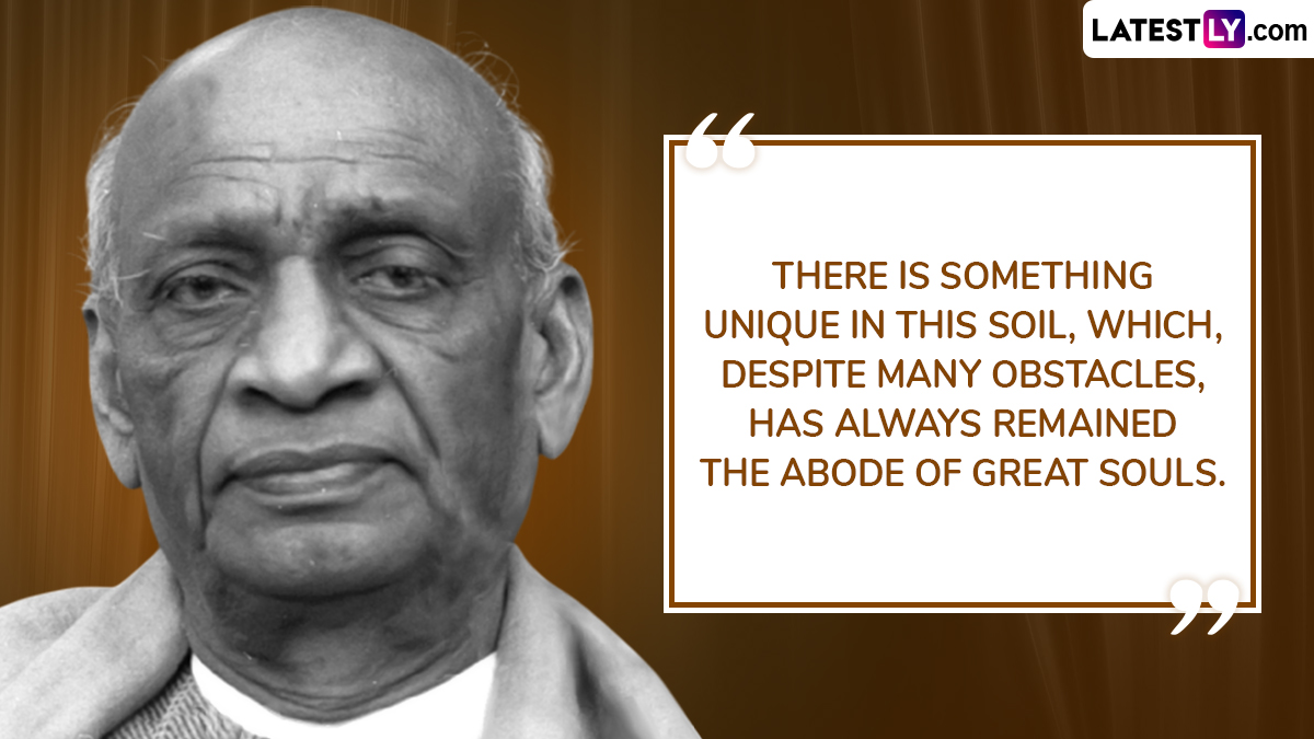 Sardar Vallabhbhai Patel Jayanti 2025: Inspirational Quotes by ‘Iron ...